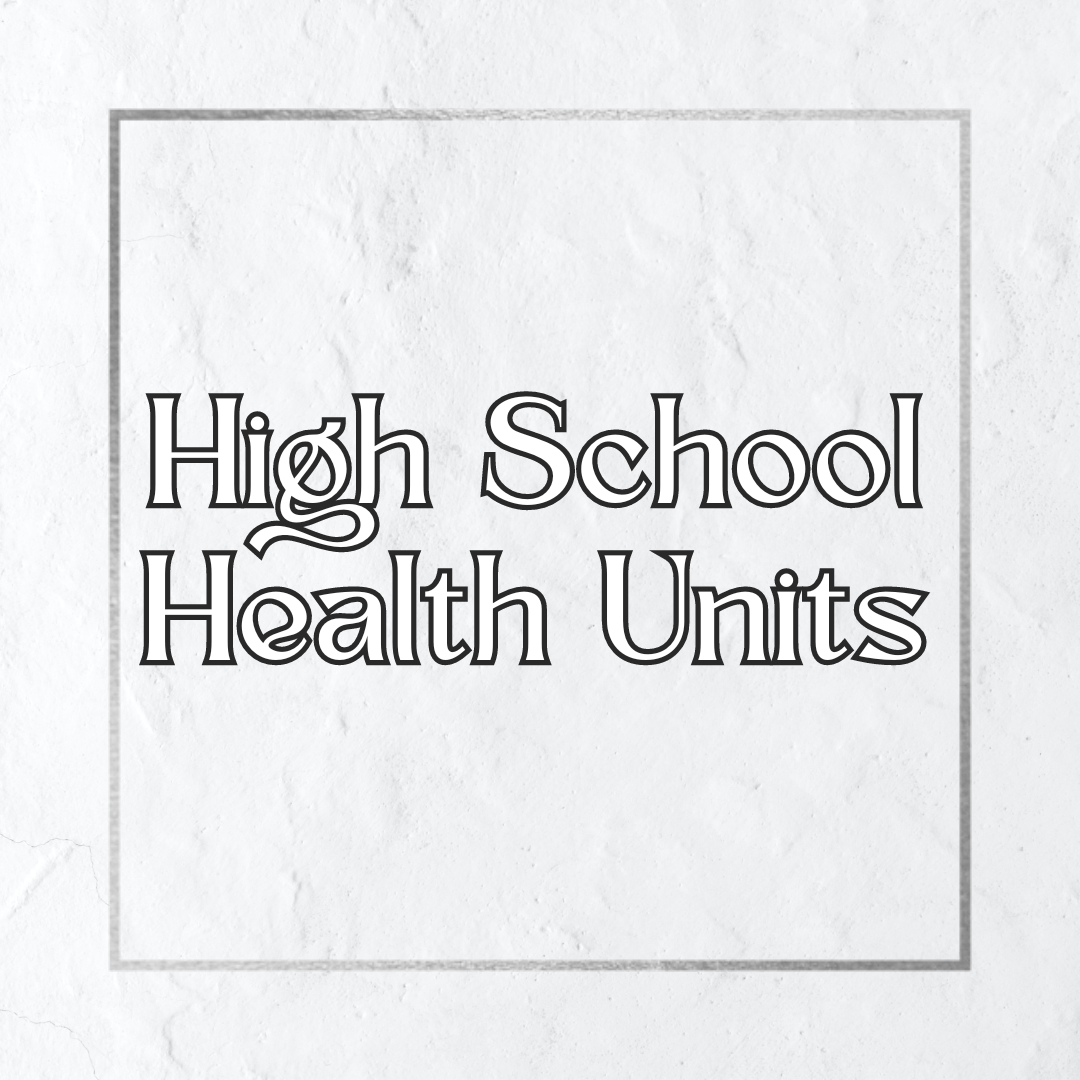 High School Health Units – Health Education Today