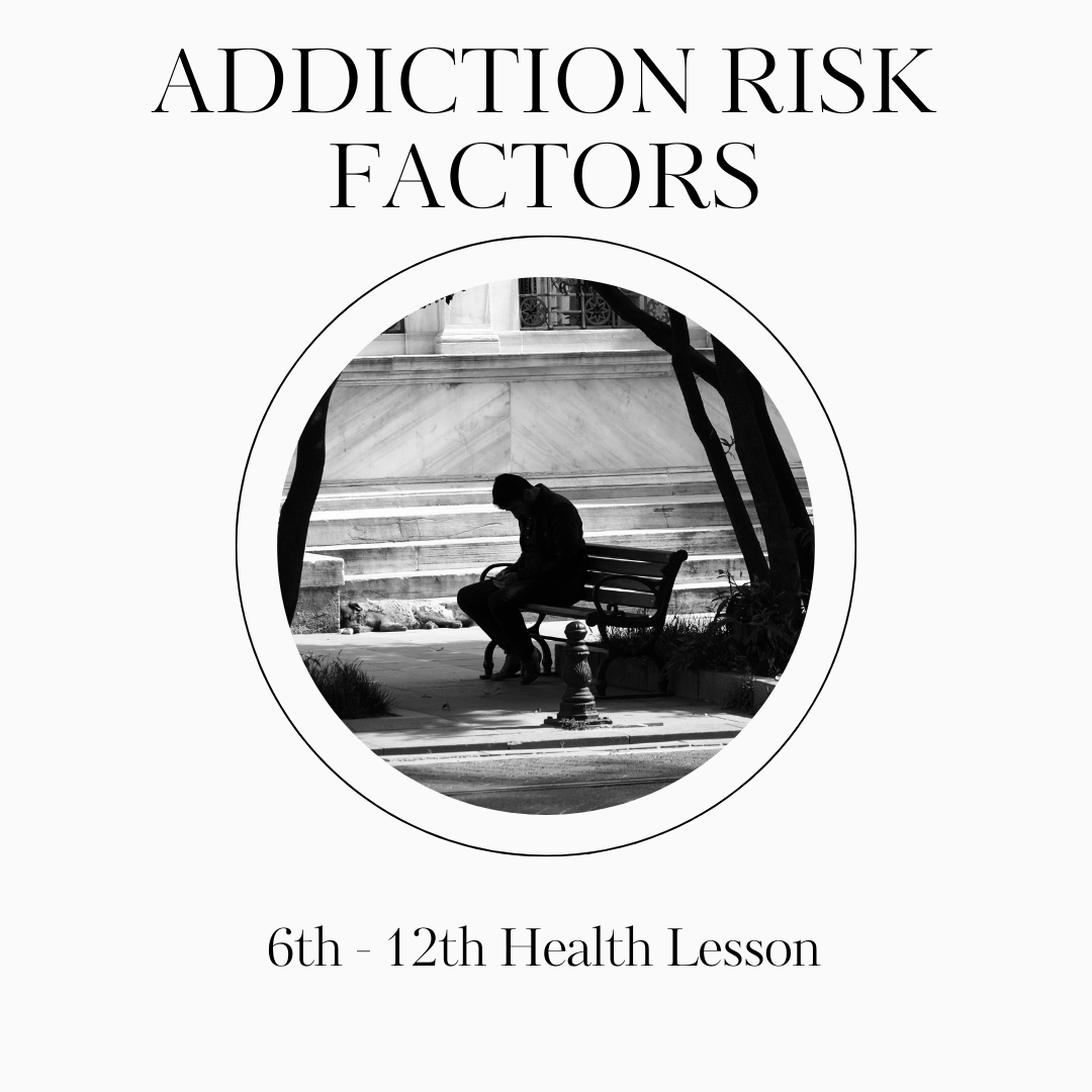 Addiction Risk Factors: High School Health Curriculum Drug Lesson ...