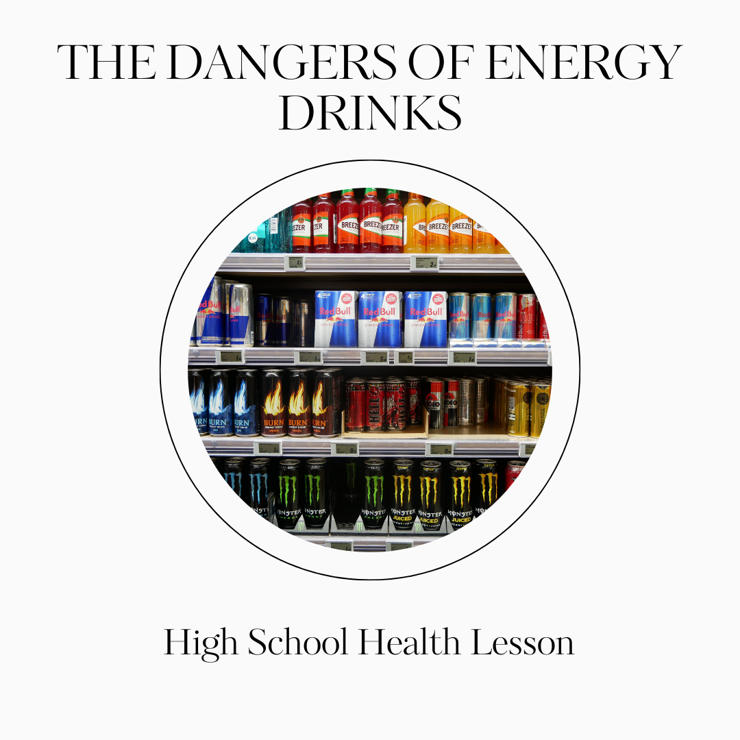 Sub Plans Energy Drink Dangers: Teen Health Curriculum + 6th-12th ...