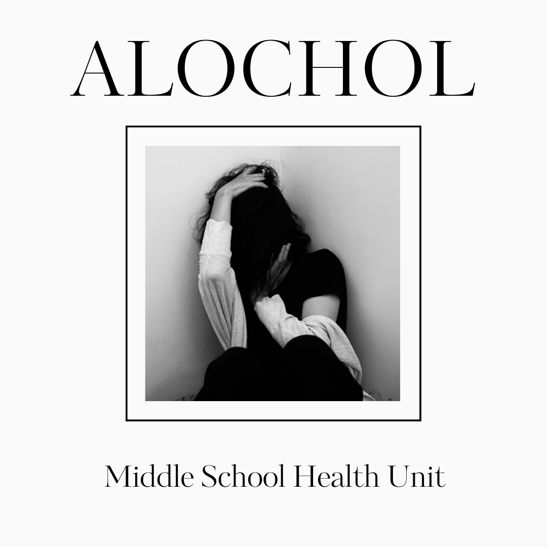 Alcohol Unit for Middle School Health Curriculum: Health Lessons Acros ...