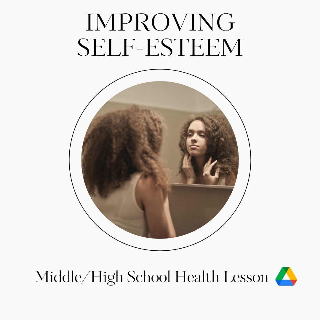 Self-Esteem Health Lesson FREE: Improving Self-Esteem Through Positive ...