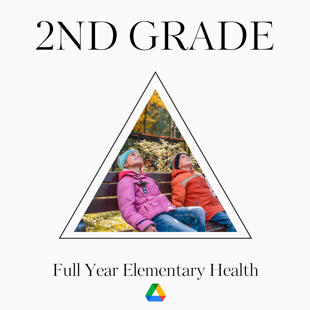 2nd Grade Health Curriculum: Full Year Health Curriculum for Print and ...