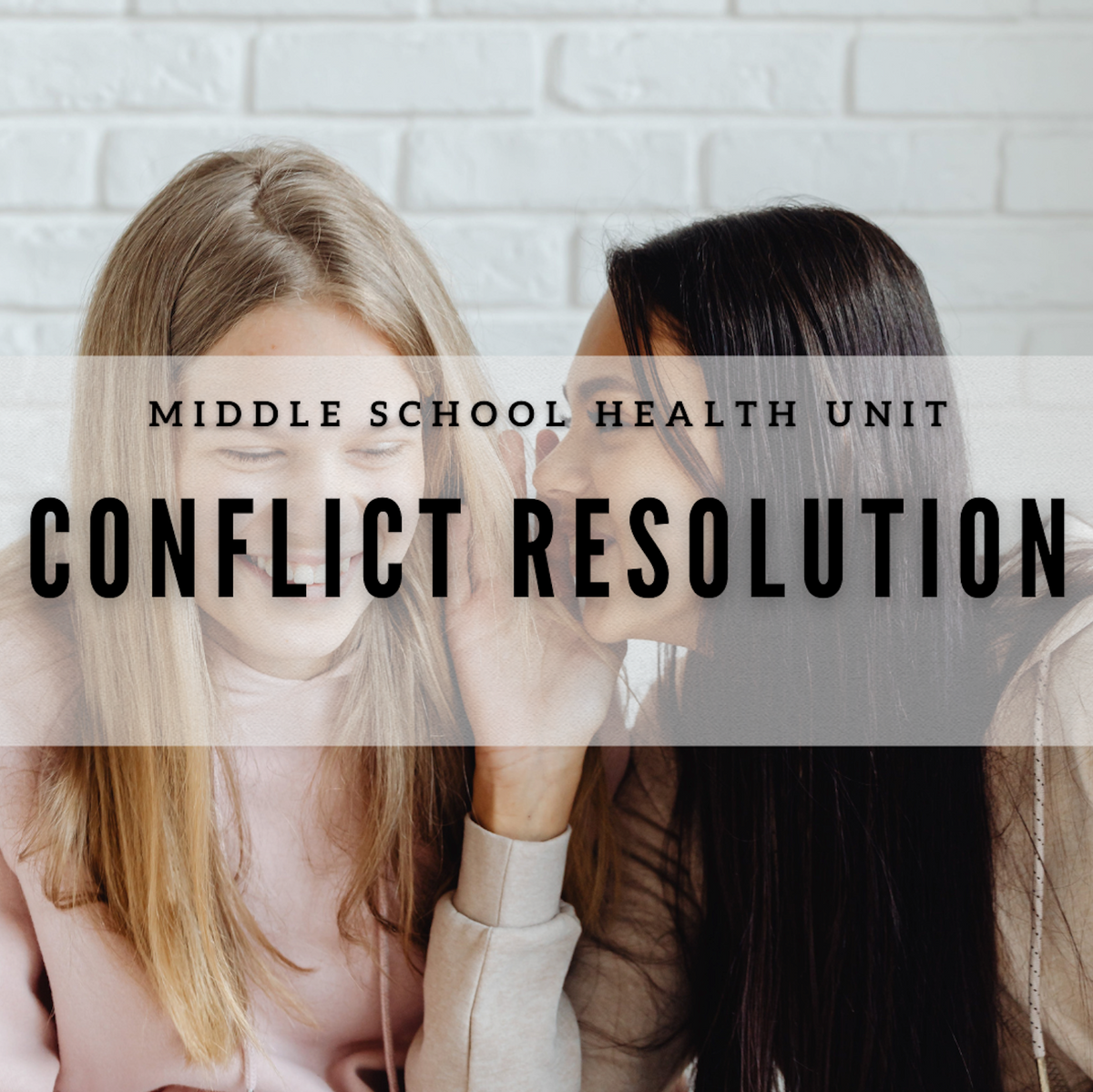 Conflict Resolution Unit for Middle School Health: Across 3 Grade Leve ...